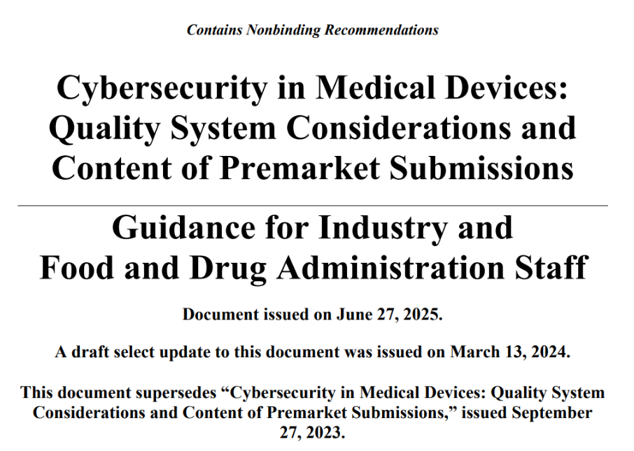 解读｜2025 FDA 医疗器械网络安全终版指南-行业资讯-wiselink 知汇-全球合规认证和临床试验服务机构
